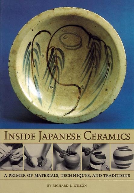 Inside Japanese Ceramics by Richard L. Wilson Paperback Book | Fruugo UK