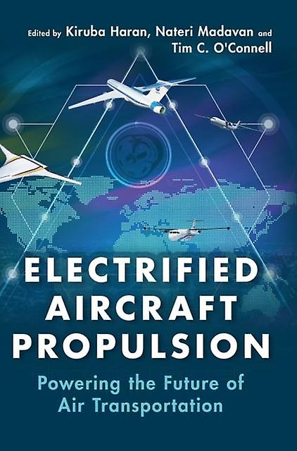 Electrified Aircraft Propulsion Paperback Book | Fruugo UK