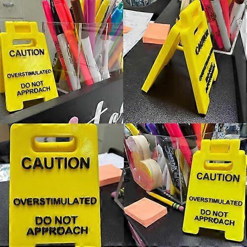 Funny Caution Overstimulated Do not Approach Signs Novelty Desk Decor ...